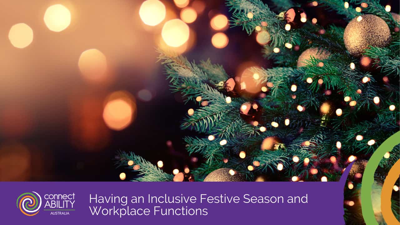 Having an Inclusive Festive Season and Workplace Functions ...